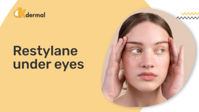 The Transformative Effects of Restylane under the Eyes - Dkdermal